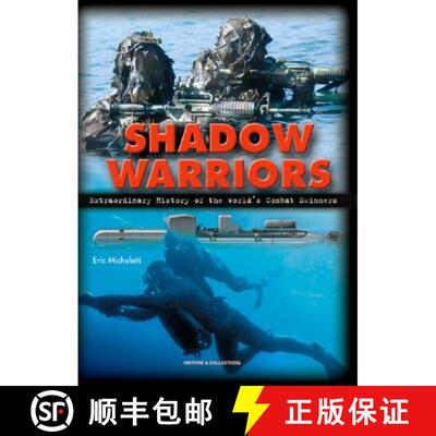 【3-4周达】Warriors from the Deep: The Extraordinary History of the World's Combat Swimmers [9782913903845]