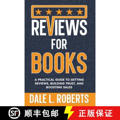 【3-4周达】Reviews for Books: A Practical Guide to Getting Reviews, Building Trust, and Boosting Sales [9781639250875]