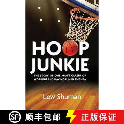 【3-4周达】Hoop Junkie: The story of one man's career working and having fun with players, coaches an... [9780692202845]