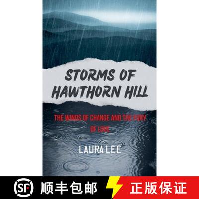 【3-4周达】Storms of Hawthorn Hill: The Winds of Change and the Fury of Love [9798227338365]