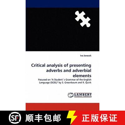 预订 Critical analysis of presenting adverbs and adverbial elements [9783844300147]