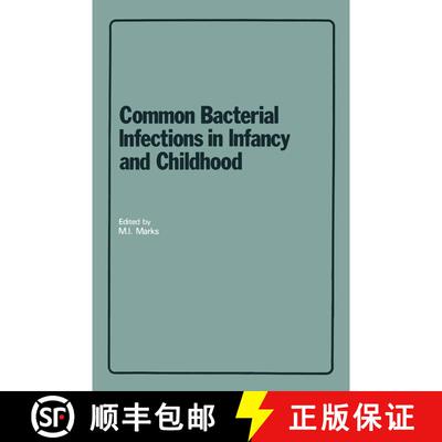 【3-4周达】Common Bacterial Infections in Infancy and Childhood: Diagnosis and Treatment [9780852005095]