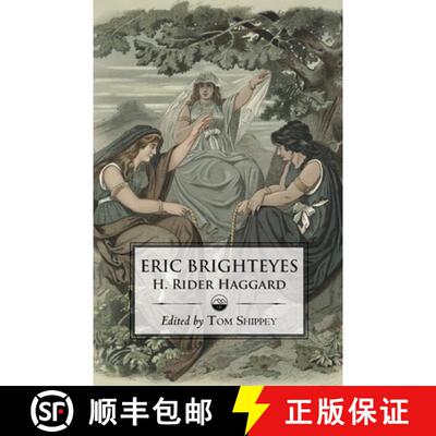 【3-4周达】The Saga of Eric Brighteyes (Ed. Tom Shippey - Uppsala Books) [9781961361133]