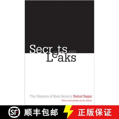 【3-4周达】Secrets and Leaks – The Dilemma of State Secrecy [9780691168180]