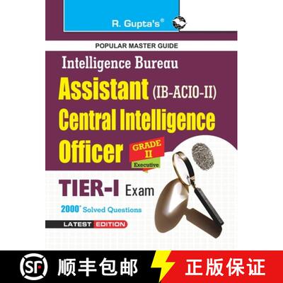 【3-4周达】Intelligence Bureau: Assistant Central Intelligence Officers (ACIO) Grade-II/Executive Exa... [9789386845122]