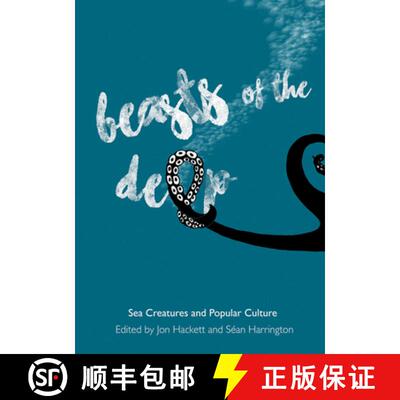 【3-4周达】Beasts of the Deep: Sea Creatures and Popular Culture [9780861967339]