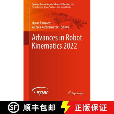 【3-4周达】精装 Advances in Robot Kinematics 2022 [9783031081392]