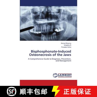 【3-4周达】Bisphosphonate-Induced Osteonecrosis of the Jaws [9786630301397]