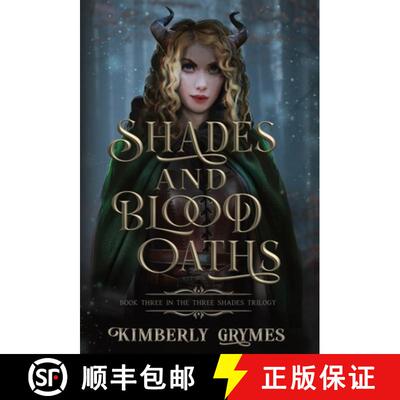 【3-4周达】精装 Shades and Blood Oaths [9781965225073]