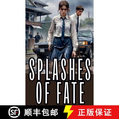 【3-4周达】Splashes of Fate [9798227852588]