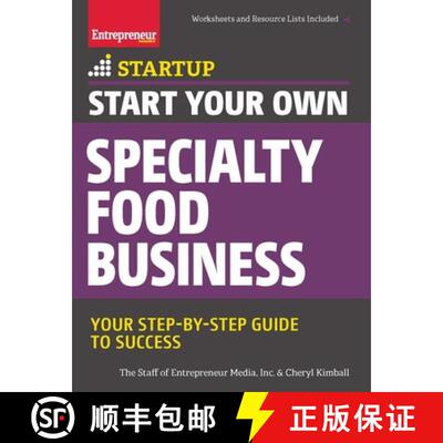 【3-4周达】Start Your Own Specialty Food Business: Your Step-By-Step Startup Guide to Success [9781599185835]