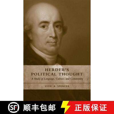【3-4周达】精装 Herder's Political Thought: A Study on Language, Culture, and Community [9781442643024]