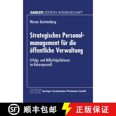 【3-4周达】Strategisches Personalmanagement Fur Die OEffentliche Verwaltung: Erfolgs- Und Misserfolgs... [9783824465927]