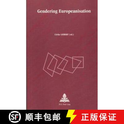 【3-4周达】Gendering Europeanisation [9789052019963]