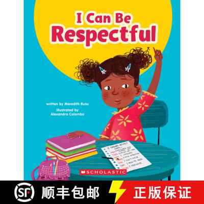 【3-4周达】I Can Be Respectful (Learn About: Your Best Self) [9781546101543]