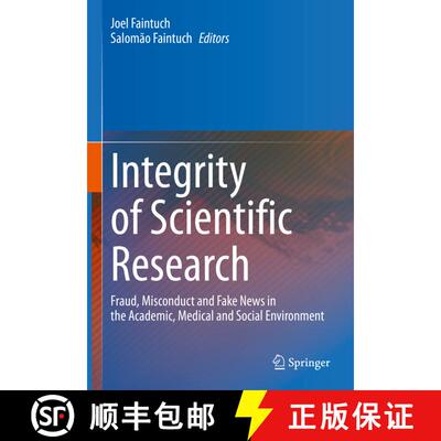 【3-4周达】精装 Integrity of Scientific Research: Fraud, Misconduct and Fake News in the Academic, Me... [9783030996796]