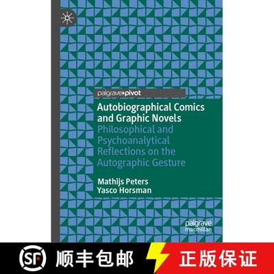 【3-4周达】Autobiographical Comics and Graphic Novels: Philosophical and Psychoanalytical Reflections... [9783031922565]