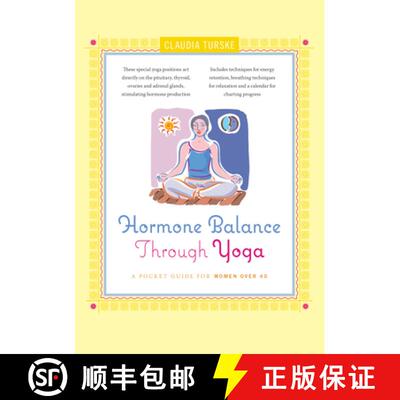 【3-4周达】Hormone Balance Through Yoga: A Pocket Guide for Women Over 40 [9780897935722]