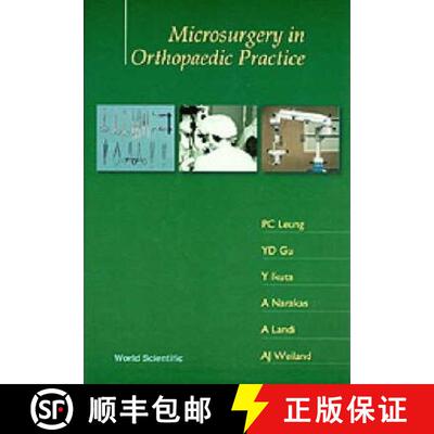 【3-4周达】Microsurgery in Orthopaedic Practice [9789971508609]