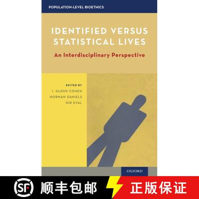 【3-4周达】精装 Identified versus Statistical Lives: An Interdisciplinary Perspective [9780190217471]
