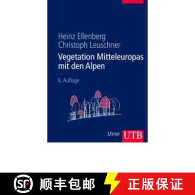 预订 Vegetation Mitteleuropas mit den Alpen [Vegetation of Central Europe and the Alps] (Edition: 6) ... [9783825281045]