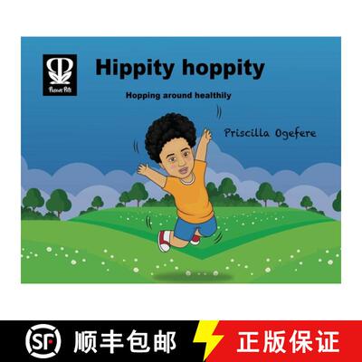 【3-4周达】Hippity Hoppity: Hopping around healthily: Hopping around healthily [9781789559071]