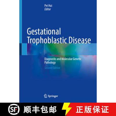 【3-4周达】精装 Gestational Trophoblastic Disease: Diagnostic and Molecular Genetic Pathology (Second... [9783031835445]