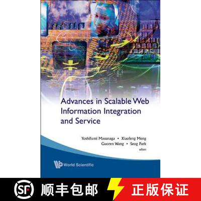 【3-4周达】Advances In Scalable Web Information Integration And Service - Proceedings Of Dasfaa2007 I... [9789812770233]