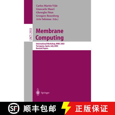 【3-4周达】Membrane Computing : International Workshop, WMC 2003, Tarragona, Spain, July 17-22, 2003,... [9783540208952]