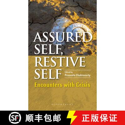 【3-4周达】Assured Self, Restive Self: Encounters with Crisis [9789354359927]
