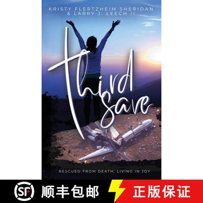 【3-4周达】Third Save: Rescued From Death, Living In Joy [9781962705288]