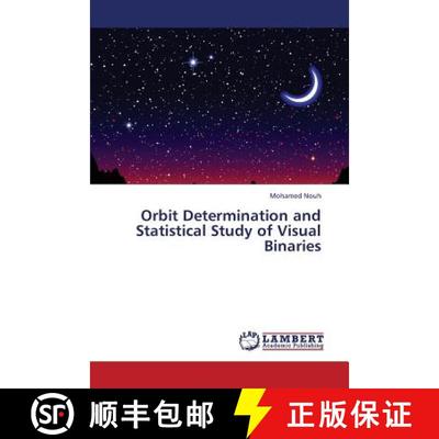 预订 Orbit Determination and Statistical Study of Visual Binaries [9783659372650]