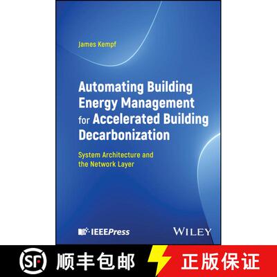 【3-4周达】精装 Automating Building Energy Management for Accelerated Building Decarbonization – Sys... [9781394203062]