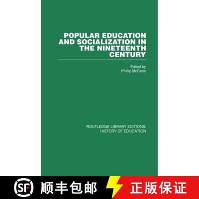 【3-4周达】Popular Education and Socialization in the Nineteenth Century [9780415860611]