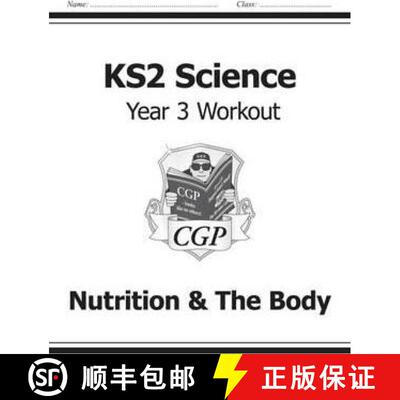 【3-4周达】KS2 Science Year Three Workout: Nutrition & the Body [9781782940807]