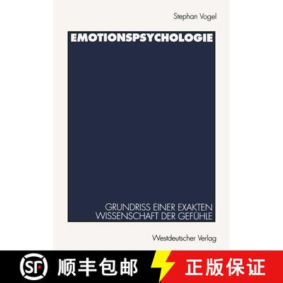 【3-4周达】Emotionspsychologie : Grundriß einer exakten Wissenschaft der Gefühle [9783531128894]