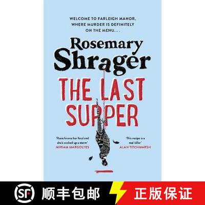 【3-4周达】精装 Last Supper: The irresistible debut novel where cosy crime and cookery collide! [9781472135353]