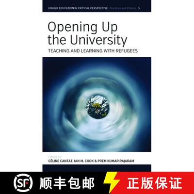 【3-4周达】Opening Up the University: Teaching and Learning with Refugees [9781805393269]