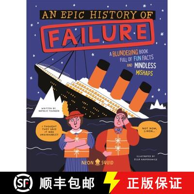 【3-4周达】Epic History of Failure: A blundering book full of fun facts and mindless mishaps [9781916745124]