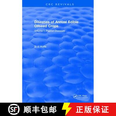 【3-4周达】精装 Diseases of Annual Edible Oilseed Crops : Volume I: Peanut Diseases [9781315892351]