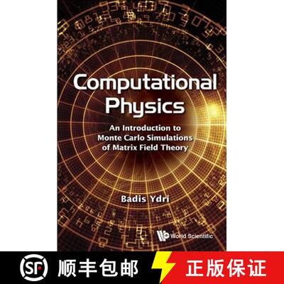 【3-4周达】Computational Physics: An Introduction To Monte Carlo Simulations Of Matrix Field Theory [9789813200210]