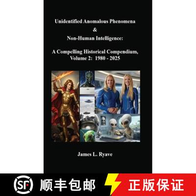 【3-4周达】精装 Unidentified Anomalous Phenomena & Non-Human Intelligence:  A  Compelling Historical ... [9781953341310]