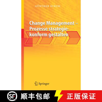 【3-4周达】Change Management - Prozesse strategiekonform gestalten [9783540236573]