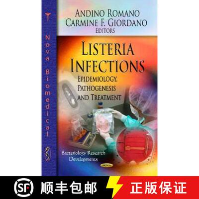 【3-4周达】精装 Listeria Infections: Epidemiology, Pathogenesis and Treatment [9781620816394]