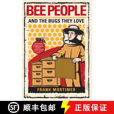 【3-4周达】Bee People and the Bugs They Love [9780806540849]