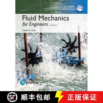 【3-4周达】Fluid Mechanics Engineers, SI Edition + Mastering Engineering with Pearson eText (Package) [9781292161143]