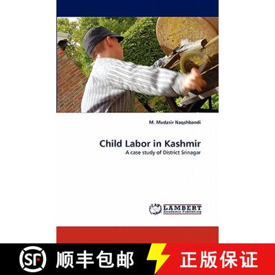 预订 Child Labor in Kashmir [9783844306378]