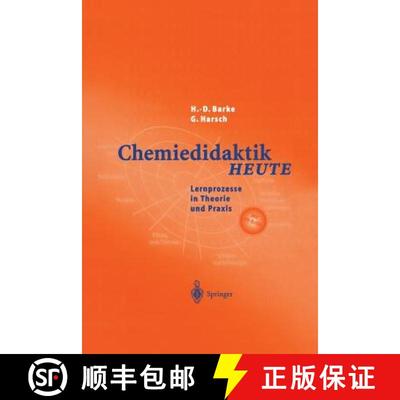 【3-4周达】Chemiedidaktik Heute: Lernprozesse in Theorie und Praxis [9783642625961]
