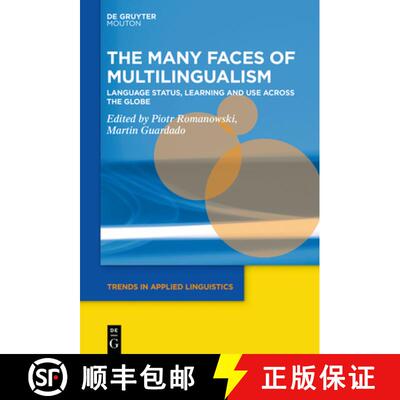 【3-4周达】The Many Faces of Multilingualism – Language Status, Learning and Use Across Contexts [9781501527296]