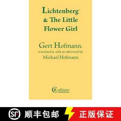 【3-4周达】Lichtenberg and the Little Flower Girl [9780955728556]